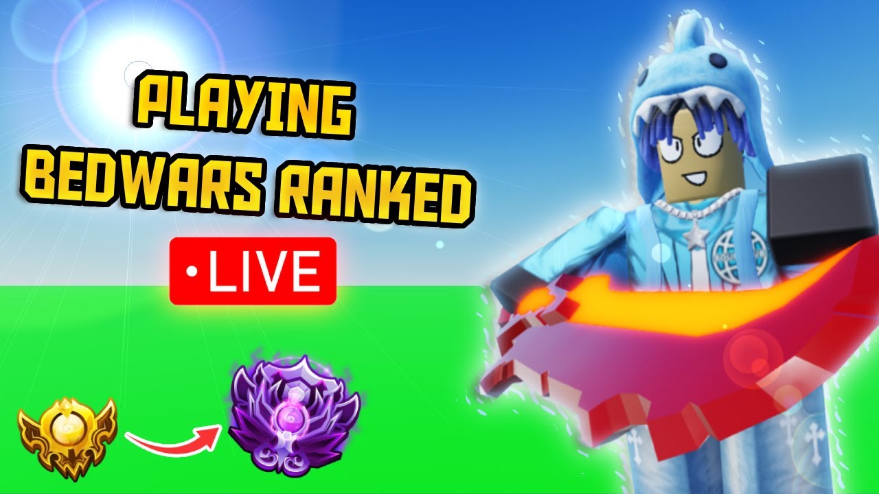 🔴ROBLOX/BEDWARS LIVE!┃RANKED!⚔️┃NEW UPDATE!🔴 - YouTube