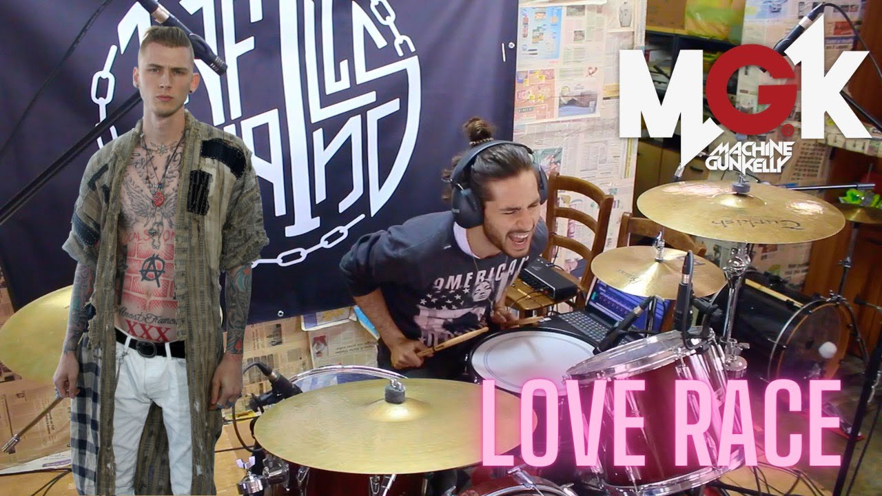 Machine Gun Kelly feat Kellin Quinn - Love Race (Drum Cover) - YouTube