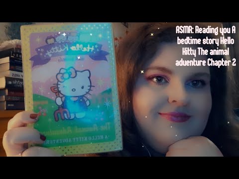 ASMR: Reading you A bedtime story Hello Kitty The animal adventure ...