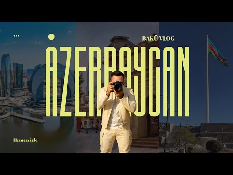 'BAKÜ Beni Gerçekten Şaşırttı' Tekrar Gelmek İsteyeceksin | AZERBAYCAN #baku #azerbaijan #vlog #bakü