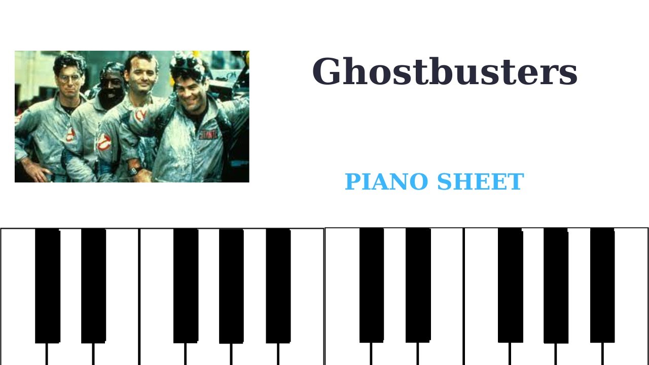GHOSTBUSTERS PIANO SHEET FREE | PIANO TUTORIAL| SLOW - YouTube
