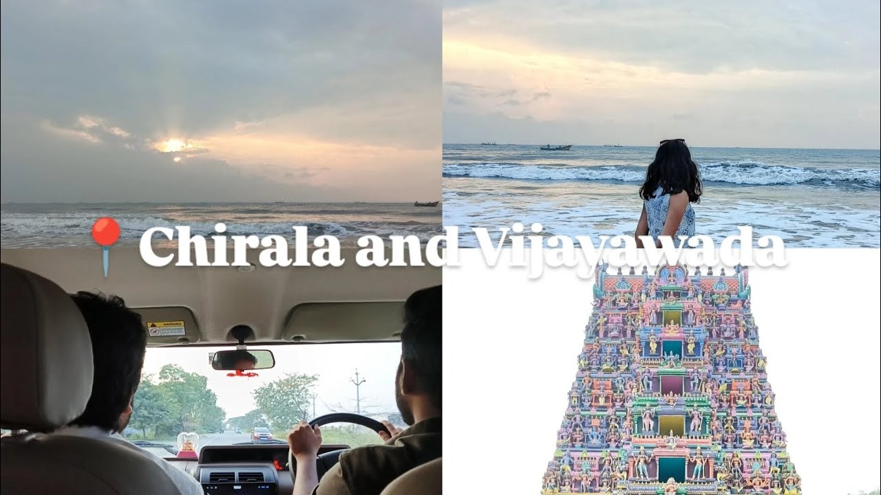 A trip from wgl to Chirala and Vijayawada | exploring beach and temple ...