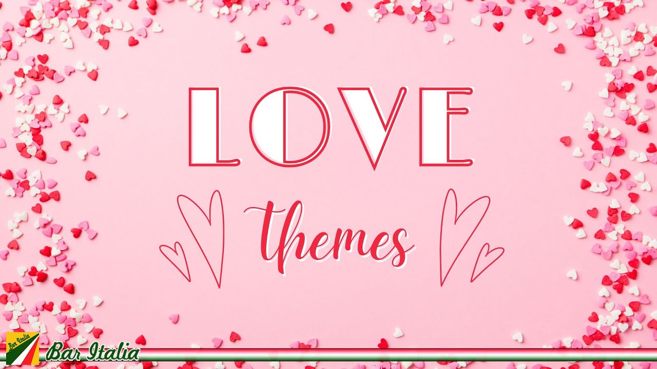 Love Themes (instrumental) - YouTube