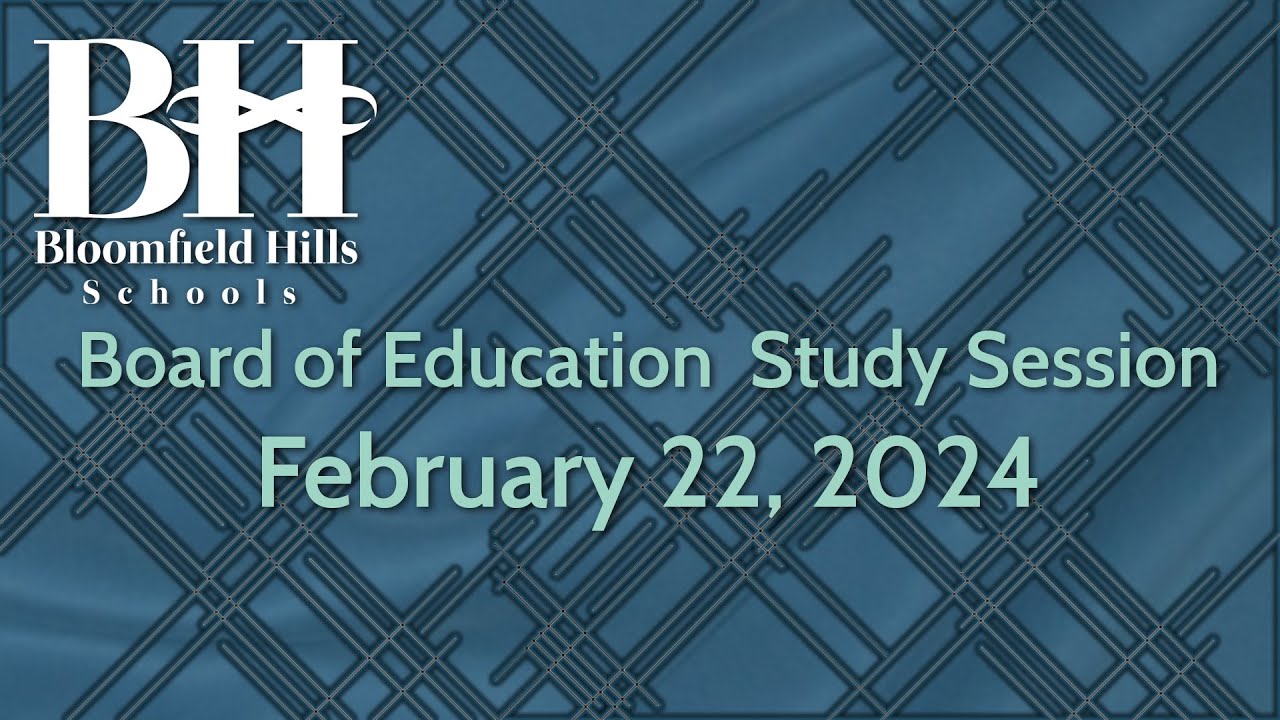 BHS: Board of Education Study Session February 22, 2024 - YouTube