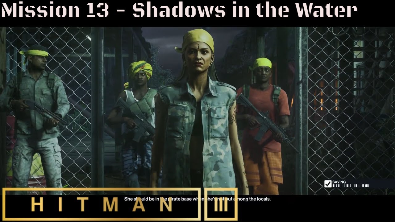 Hitman 3 - Mission 13 Shadows in the Water (PS5) - YouTube