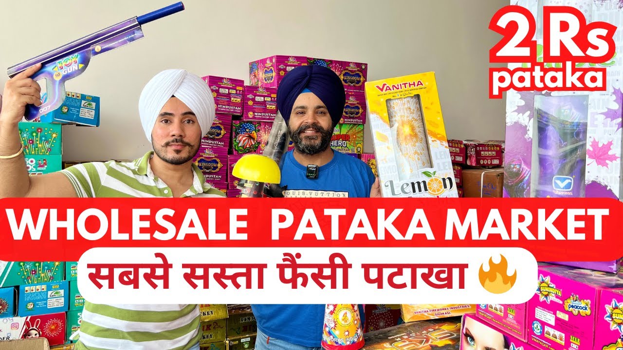 Wholesale Pataka Market | Cheapest Fancy & Unique Crackers at Best ...
