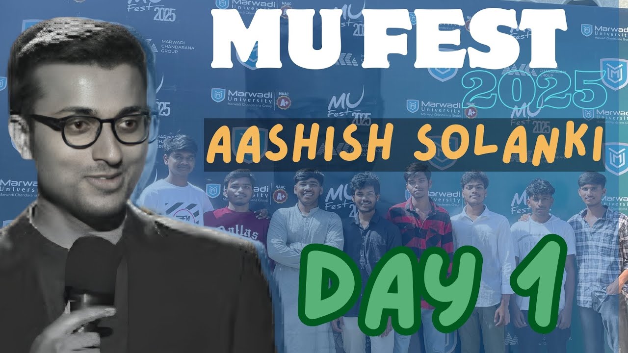 MU FEST 2025 | DAY 1 | Fashion Show| Stand-up Comedy by Aashish Solanki ...
