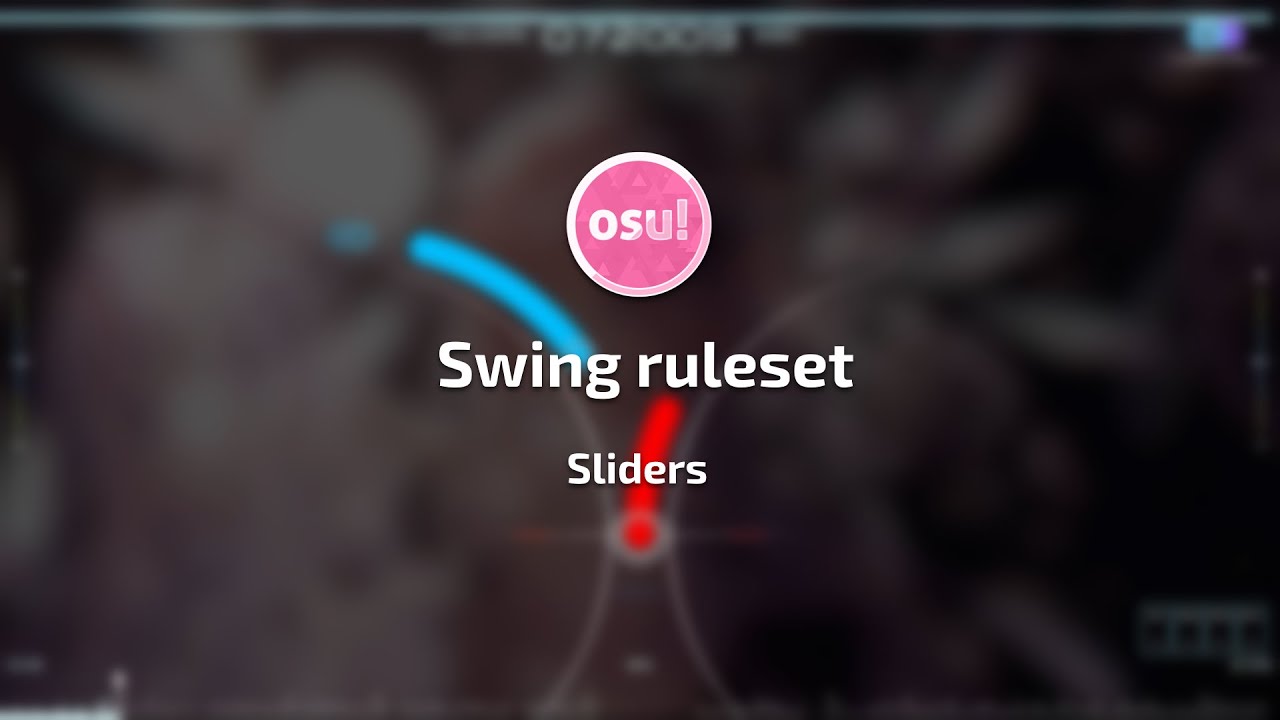[osu!lazer] Swing ruleset: Sliders - YouTube
