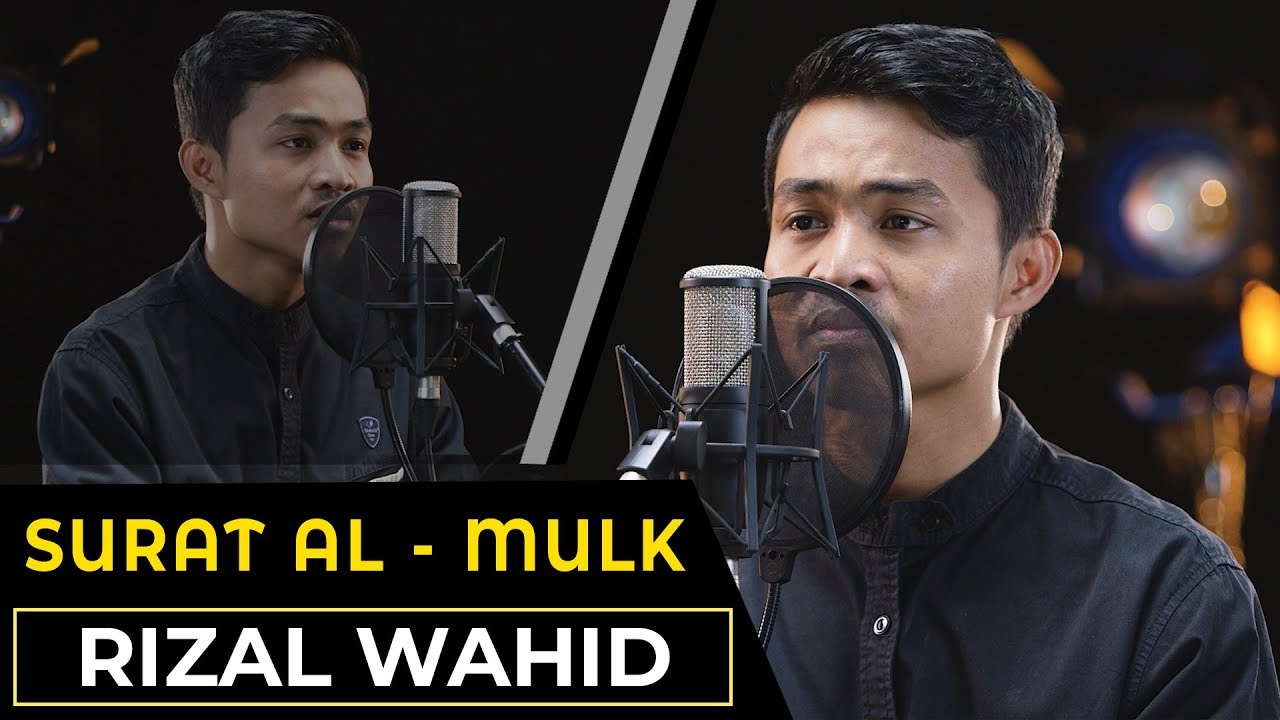 MUROTTAL QURAN || Surat Al Mulk || Rizal Wahid - YouTube