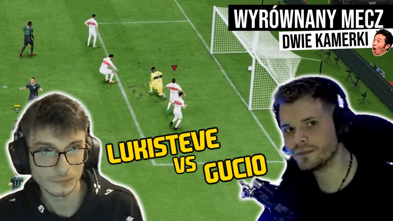 LUKISTEVE vs GUCIO | POJEDYNEK GIGANTÓW (EA Sports FC 24) - YouTube