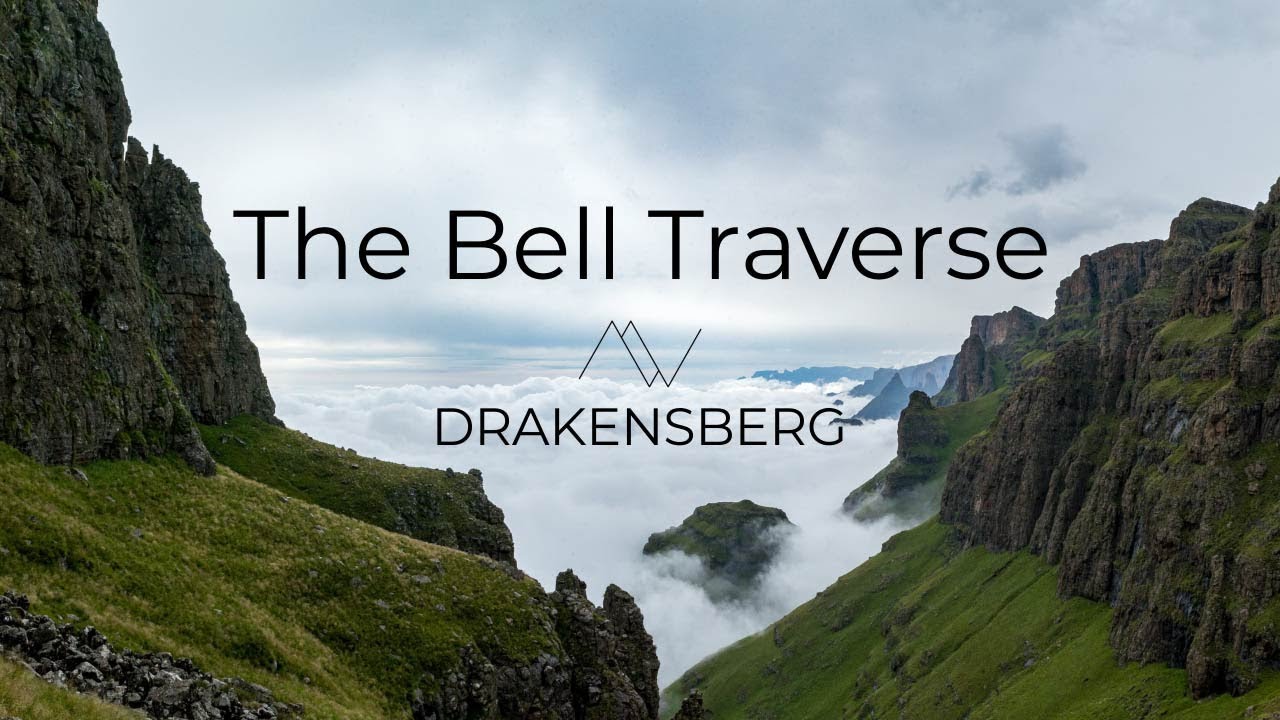The Bell Traverse - Drakensberg - YouTube