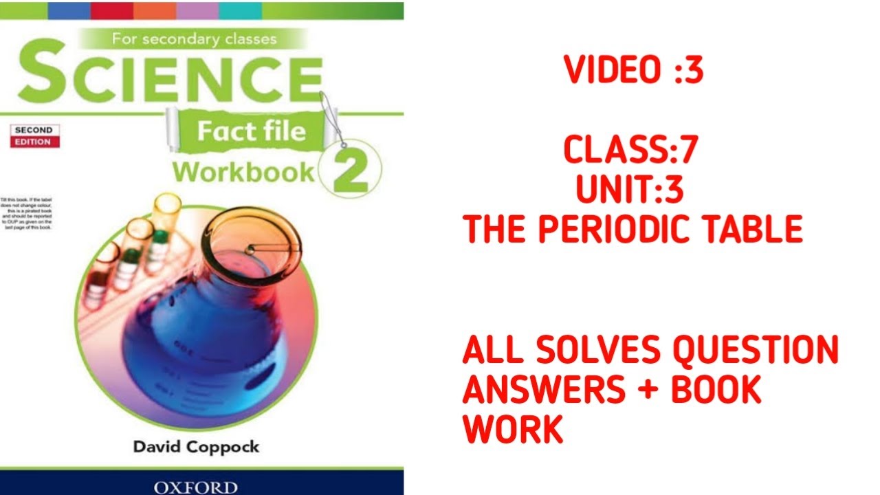 Science class7 unit:3 the periodictable all solves answers - YouTube
