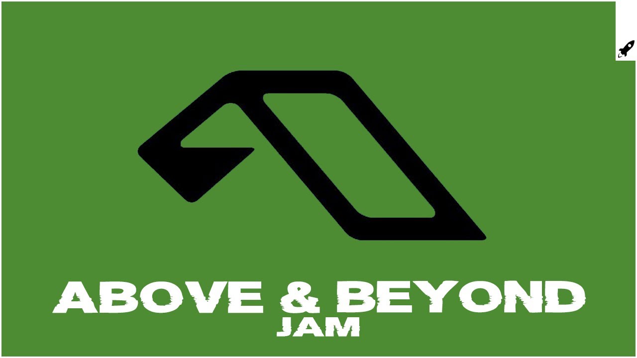 Above & Beyond - Jam (Extended Mix) - YouTube