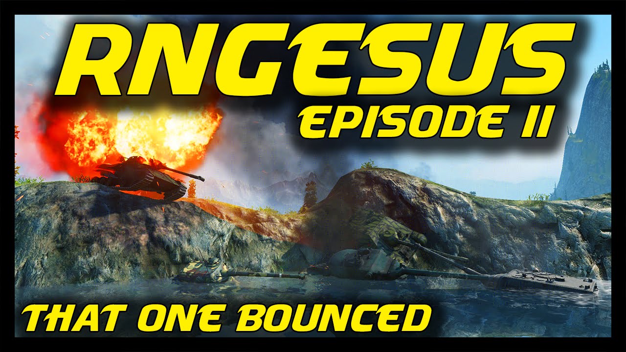 World of Tanks: RNGesus #2 - That One Bounced! - YouTube