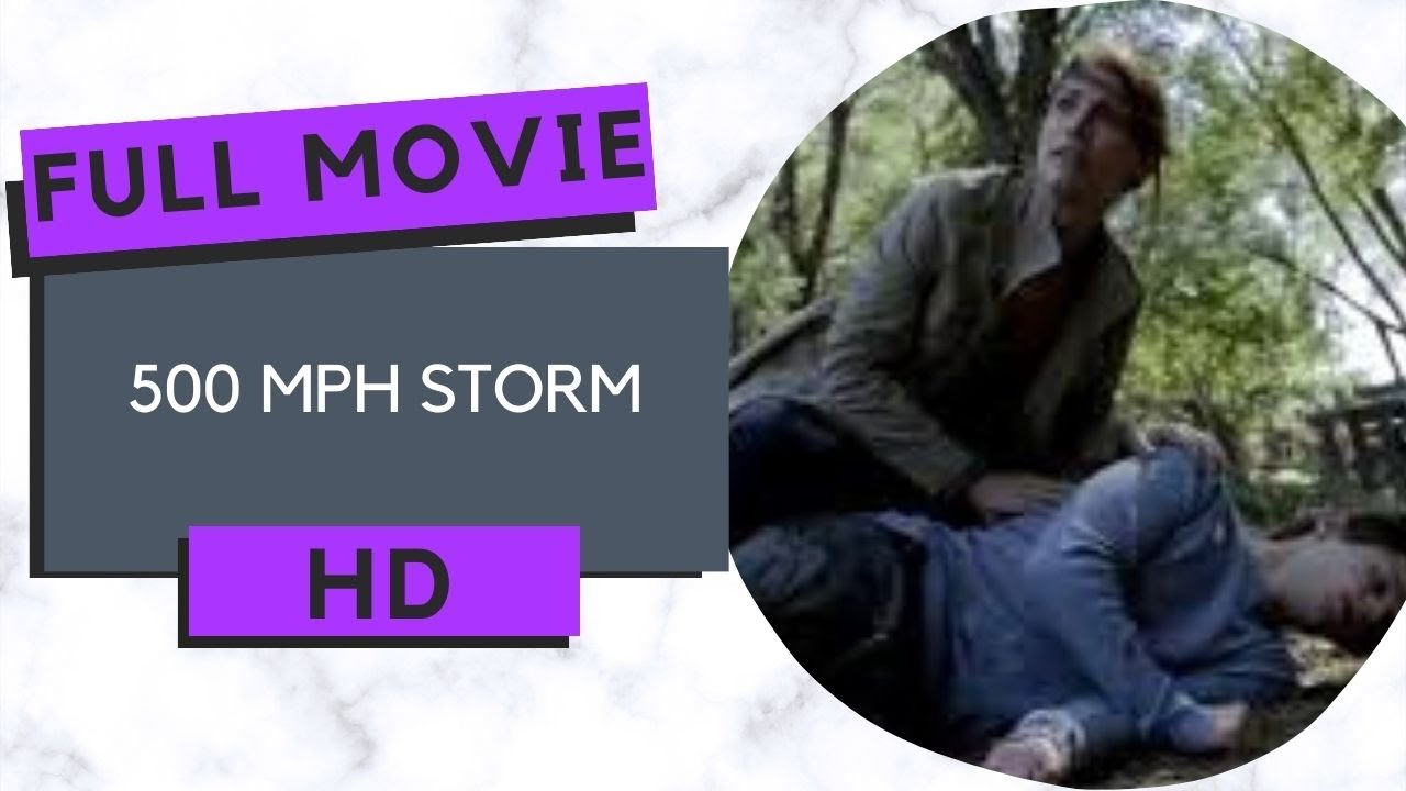 500 MPH Storm | Adventure | HD | Full Movie in english - YouTube