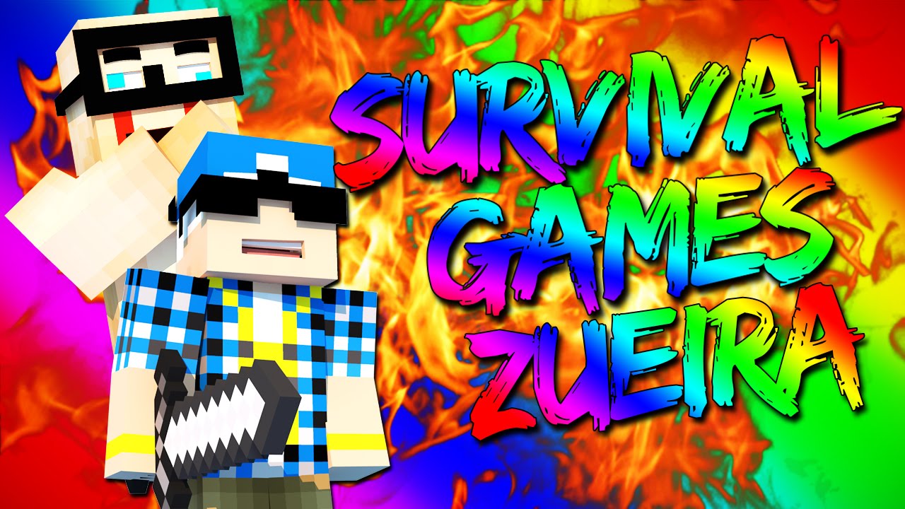 SURVIVAL GAMES DA ZUEIRA - YouTube