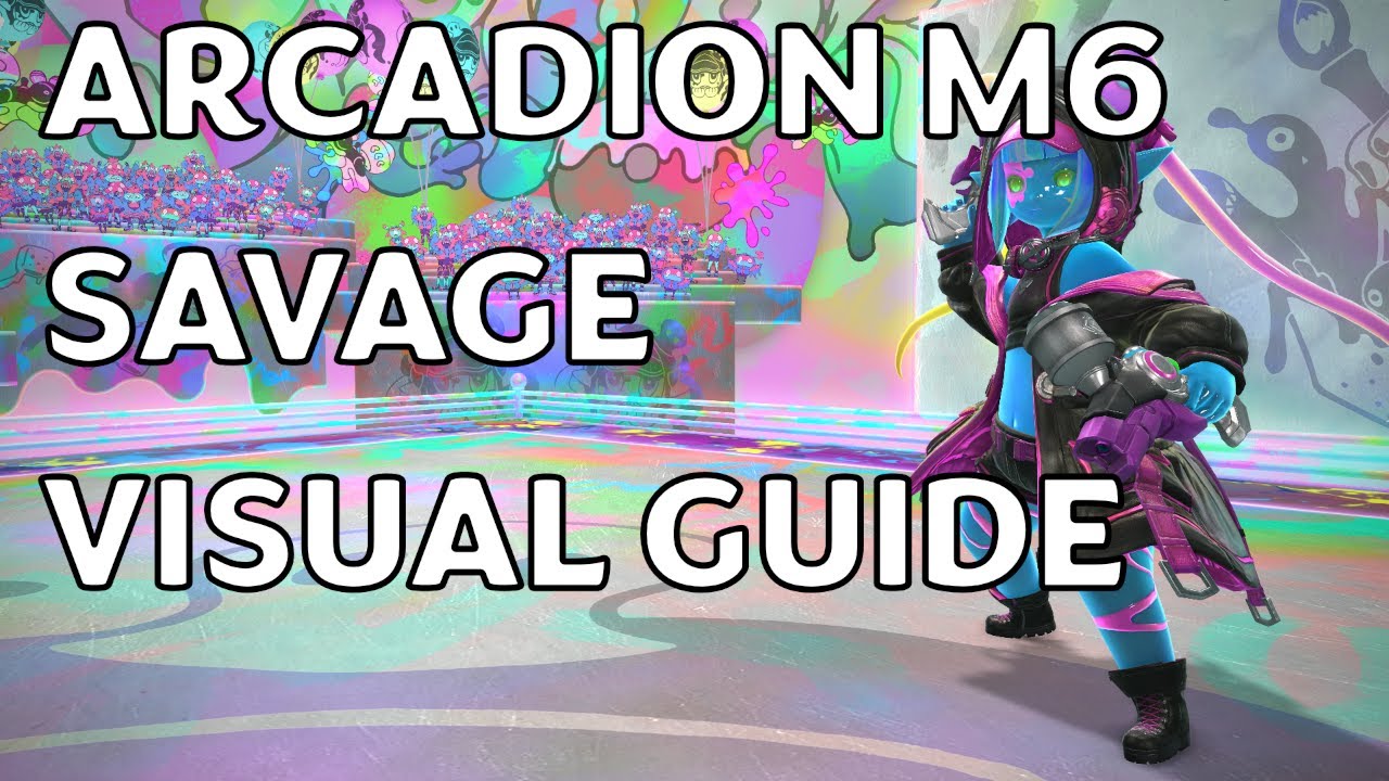 M6S Visual Guide - Arcadion M6 SAVAGE | Kobe's Classroom (Sugar Riot ...