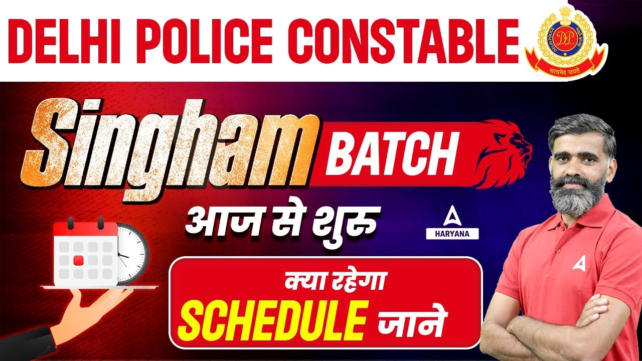 Delhi Police Constable Classes | SINGHAM BATCH Schedule | Delhi Police ...
