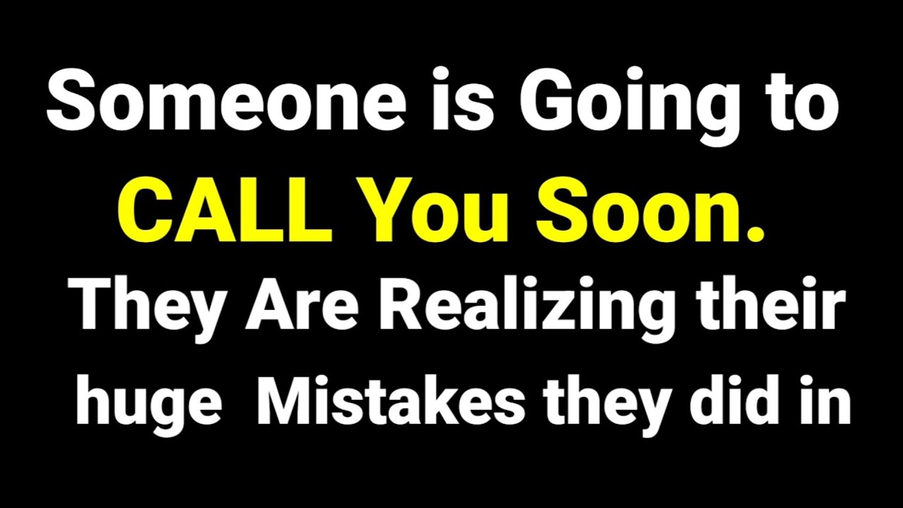 Universe Says ~ SOMEONE IS GOING TO CALL YOU SOON || Message From ...