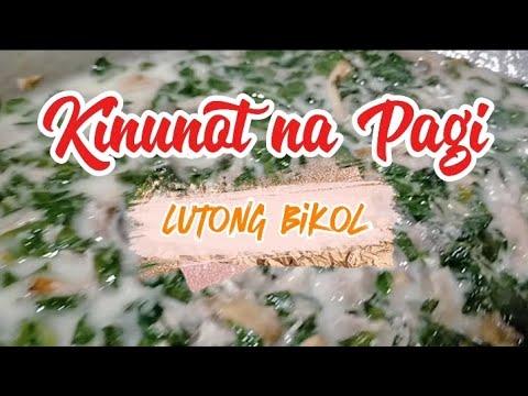 KINUNOT NA PAGI Lutong Bikol by BeeCoolSayaTV - YouTube
