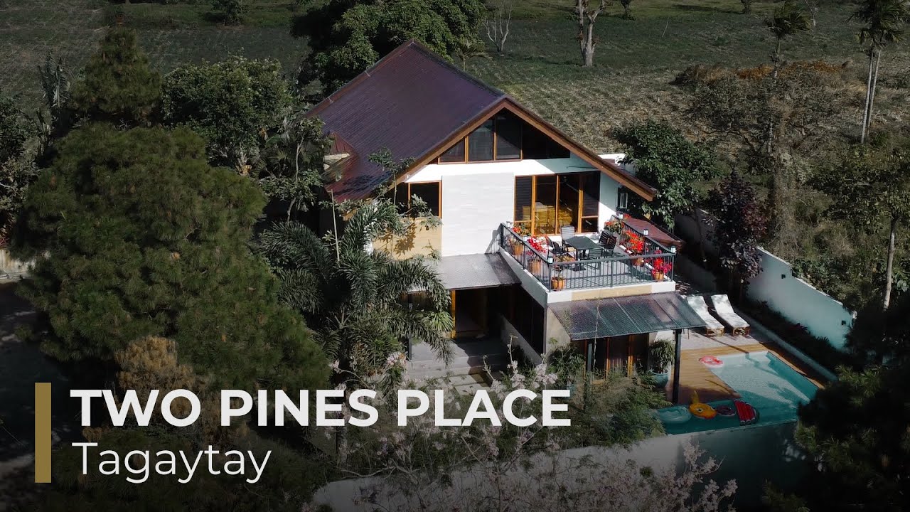 Newest and Luxurious Staycation for Big groups in Tagaytay: Two Pines ...