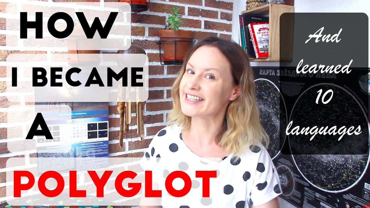 How I became a polyglot and learned 10 languages | MY STORY - YouTube