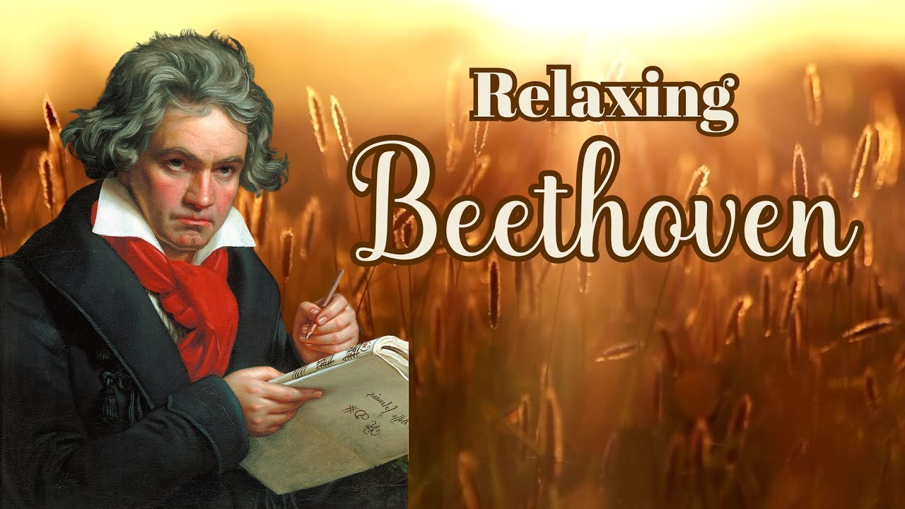 The Best of Beethoven - Relaxing Classical Music - Stimulate your Brain ...