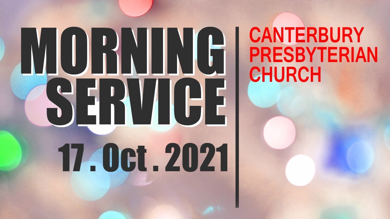 Morning Service 17-10-2021 - YouTube