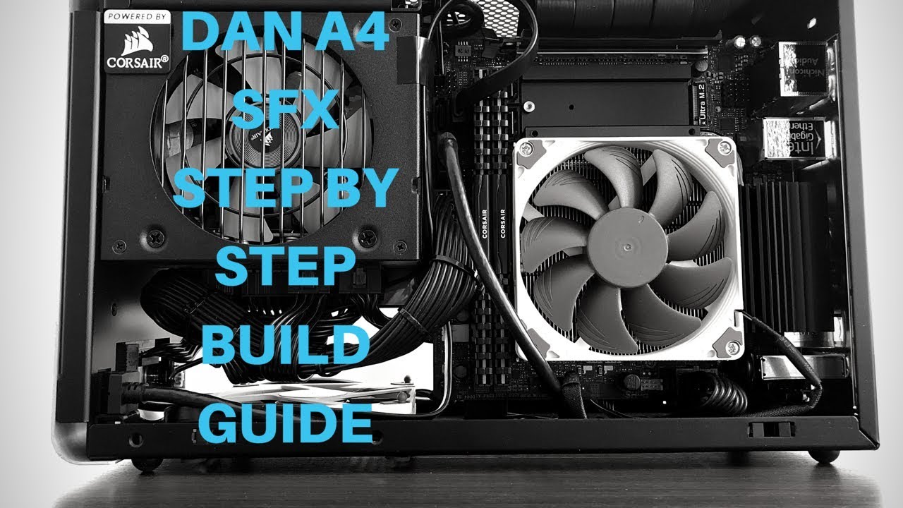 Dan A4 SFX Build Guide - YouTube