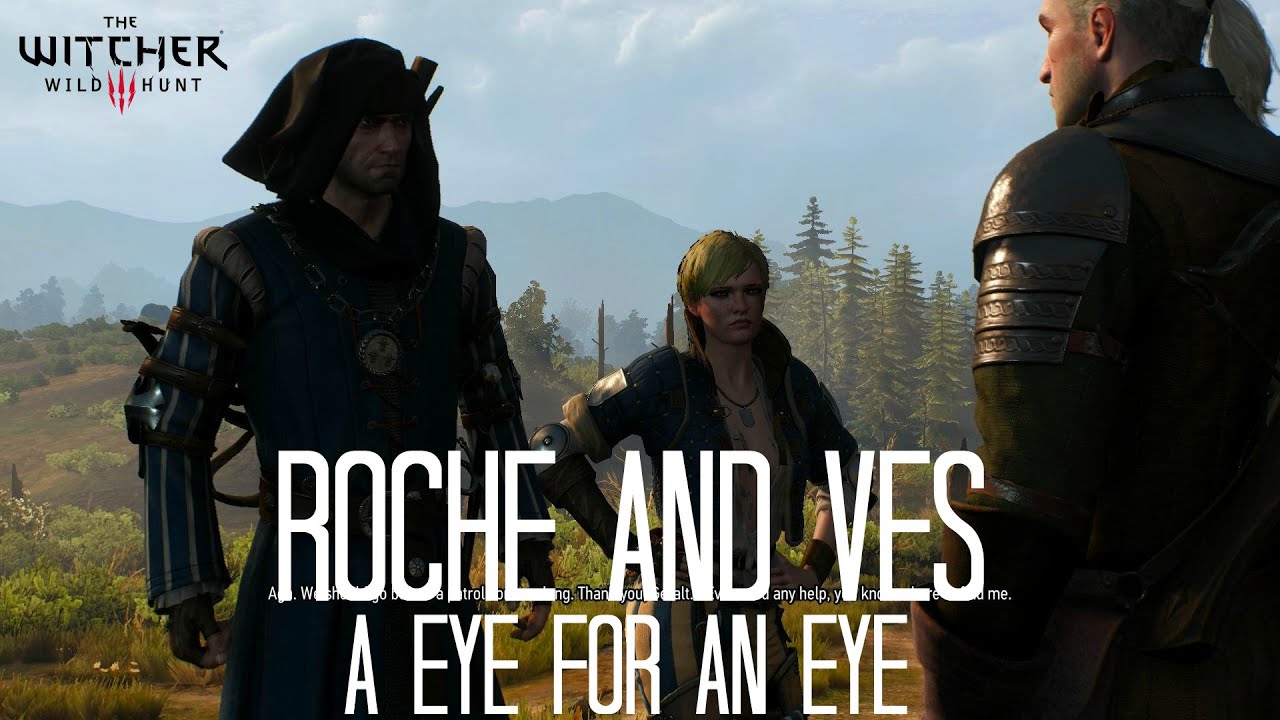 The Witcher 3 Wild Hunt - Vernon Roche and Ves - YouTube