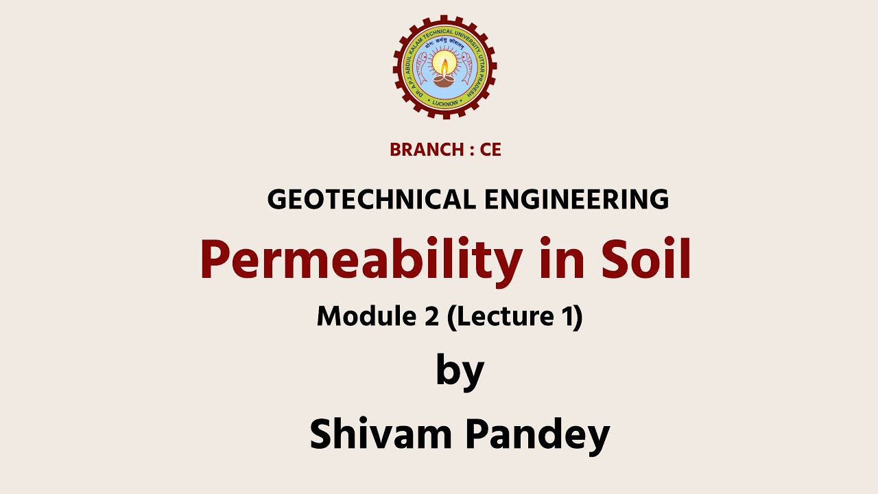 | AKTU Digital Education | Geotechnical Engineering | Permeability in ...