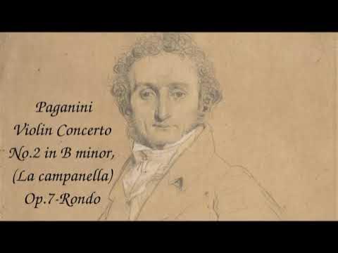 Paganini; Violin Concerto No.2 in B minor, (La campanella) Op.7-Rondo - YouTube