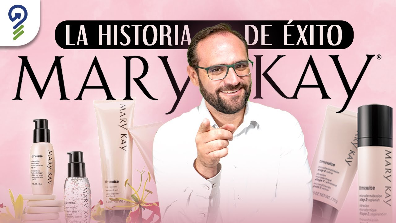 De IGNORADA a una REINA de los NEGOCIOS | Caso MARY KAY - YouTube