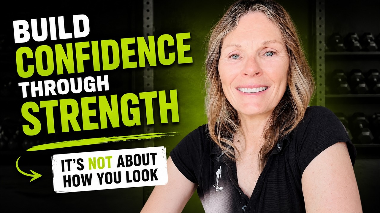 How to BUILD CONFIDENCE through strength training (function should come ...