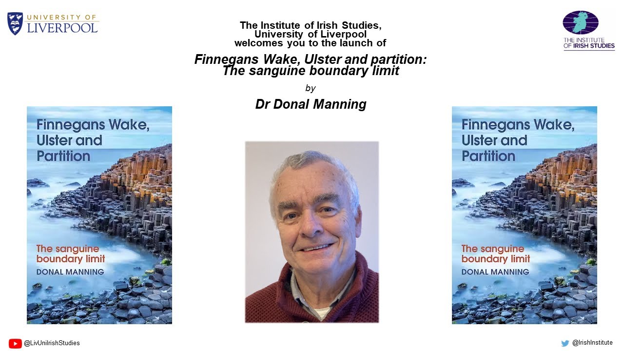 Donal Manning: Finnegans Wake, Ulster and Partition - YouTube