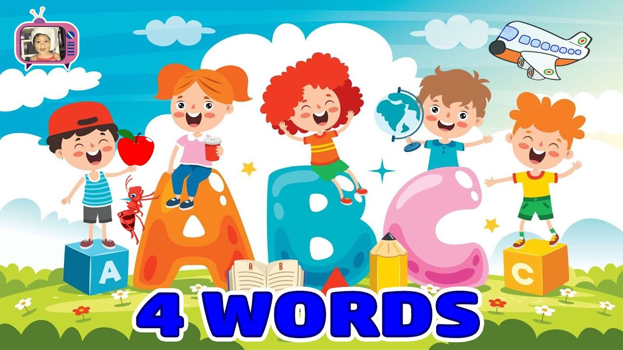Alphabet FOUR WORDS for Preschool | ABC 4 words for Preschool Toddler ...