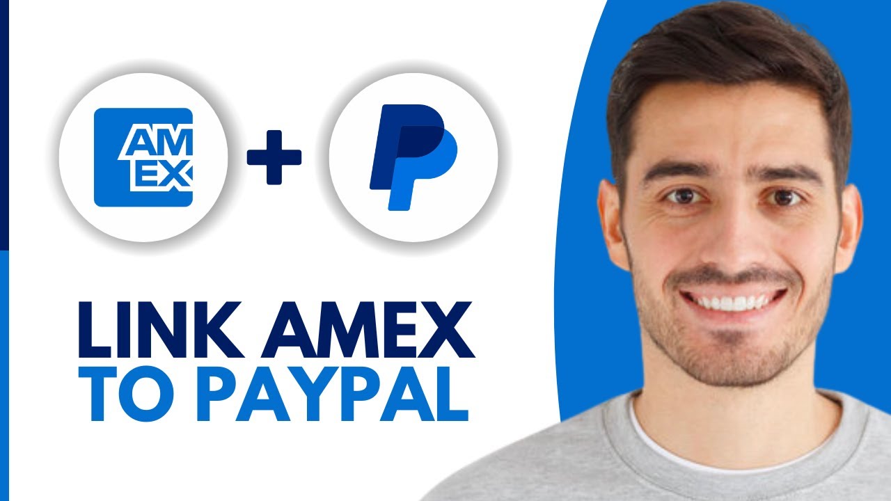 How To Link Amex Card To PayPal - Step by Step - YouTube
