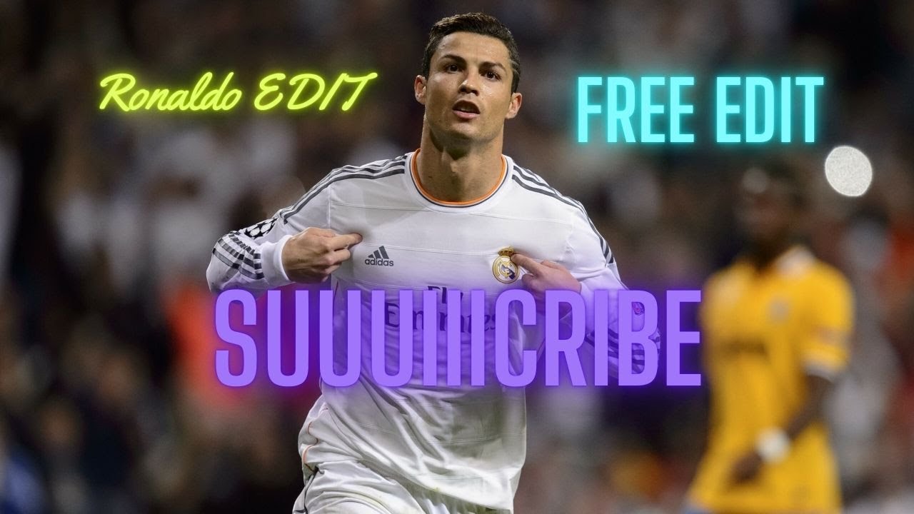 Ronaldo /EDIT/ - FREE EDIT - YouTube
