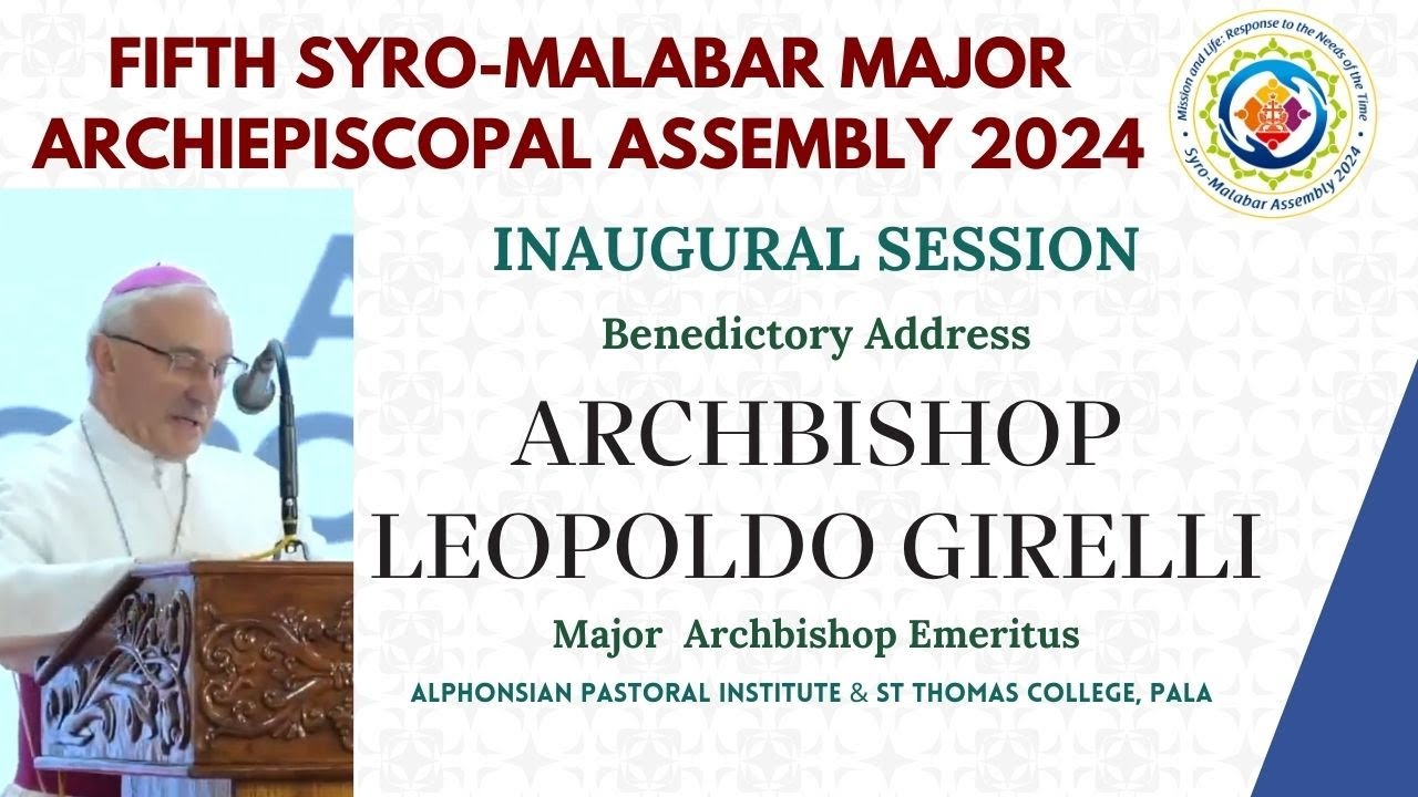 Archbishop Leopoldo Girelli | Benedictory Address | Fifth Major ...