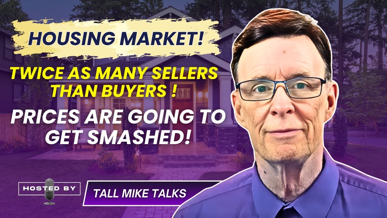 HOUSING MARKET ABOUT TO GET SMASHED! TWICE AS MANY SELLERS! Housing ...