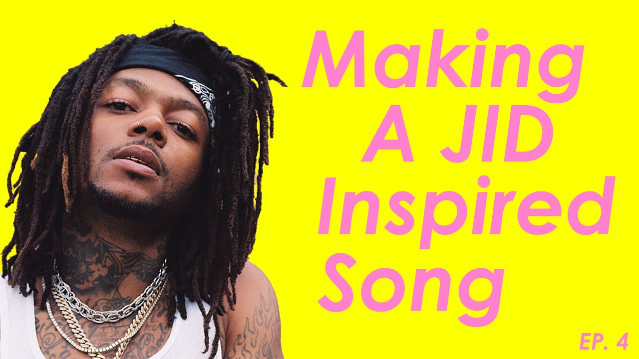 How to JID - Ep. 4 Inspired By JID - YouTube
