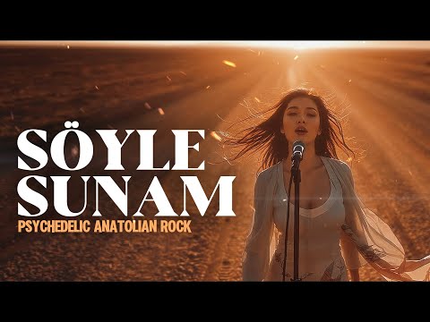 Söyle Sunam - Nurettin Rençber | Psychedelic Anatolian Rock Cover ‪‪‪‪‪‪‪‪‪‪‪@evrekasound