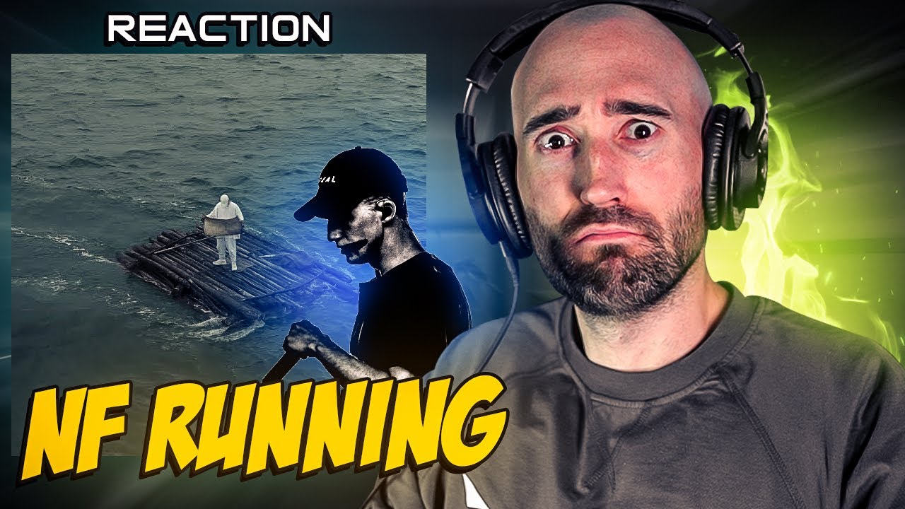 NF - RUNNING [FIRST TIME REACTION] - YouTube