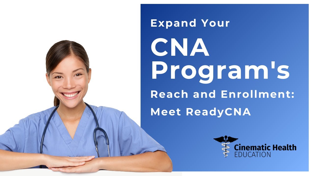 Expand Your CNA Program's Reach and Enrollment with ReadyCNA - YouTube
