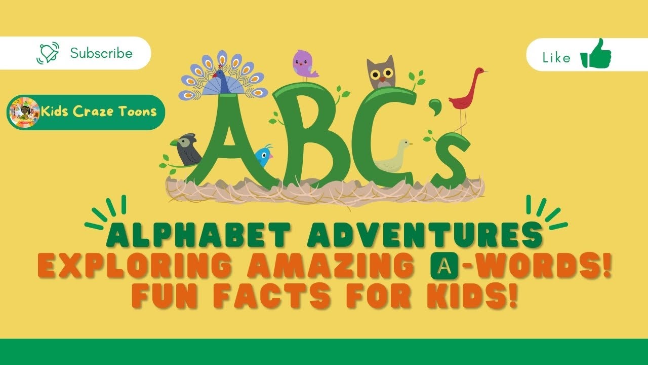 Fun Learning Alphabet Adventure with Amazing A-Words for Kids! - YouTube