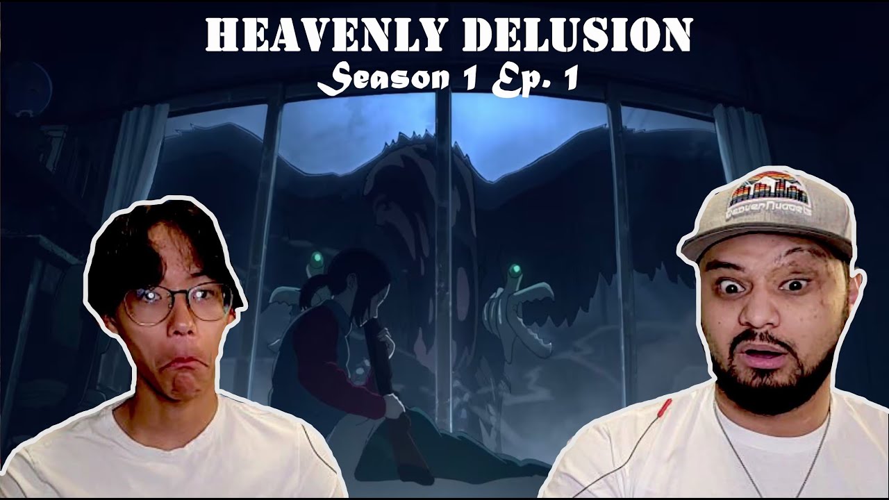 Heaven and Hell - Heavenly Delusion S1E1 | Reaction - YouTube
