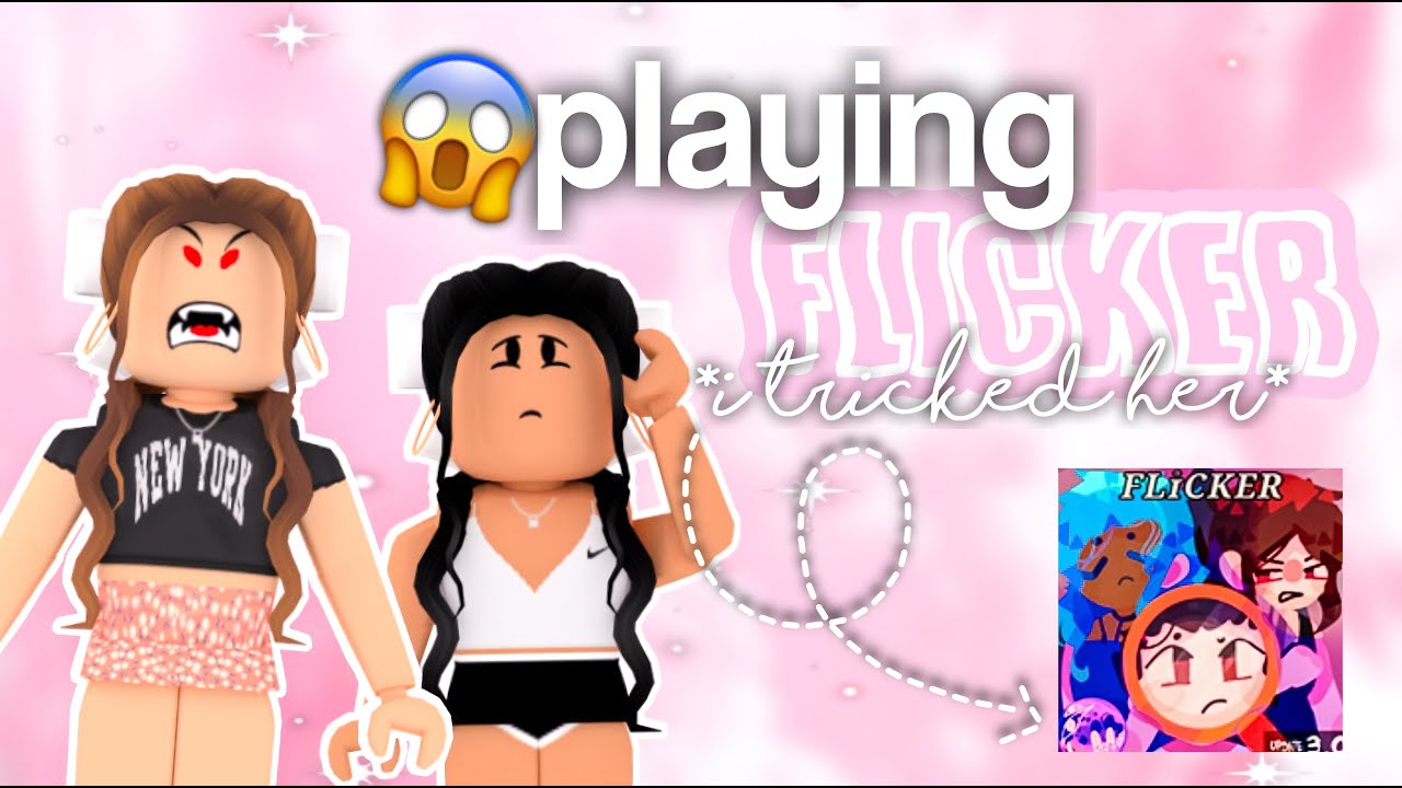 i played FLICKER on ROBLOX for the FIRST TIME with my sister?!?! *I ...