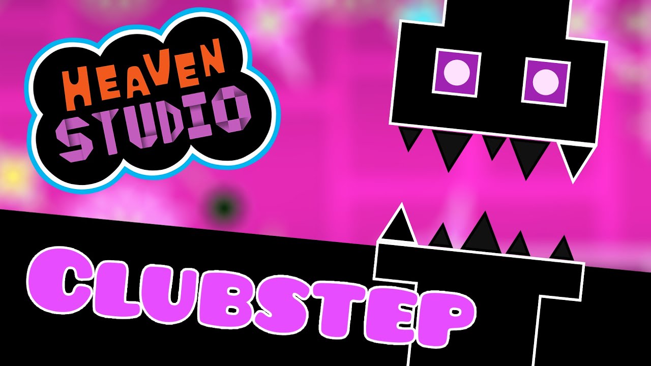 Clubstep / Heaven Studio Custom Remix - YouTube