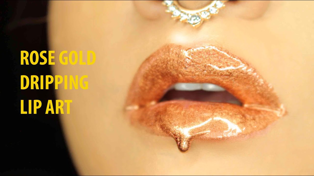 Rose Gold Dripping Lip Tutorial - YouTube