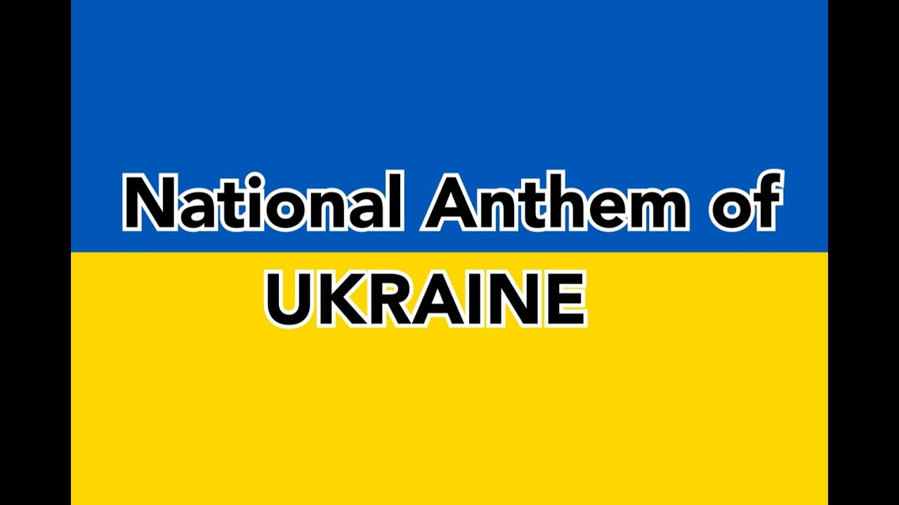 National Anthem of UKRAINE - YouTube